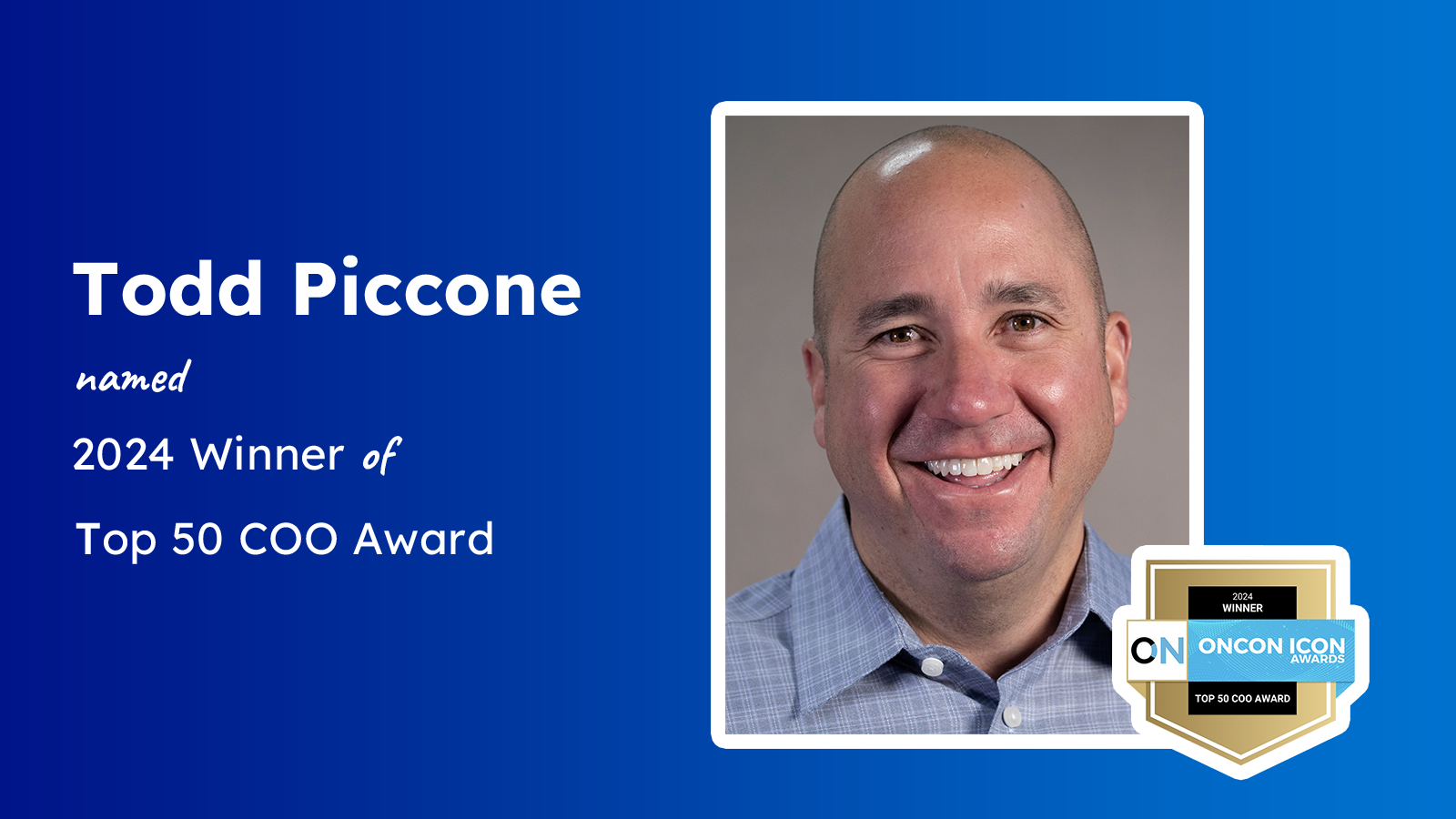 Todd Piccone Named 2024 Winner of Top 50 COO Award - Thompson School ...